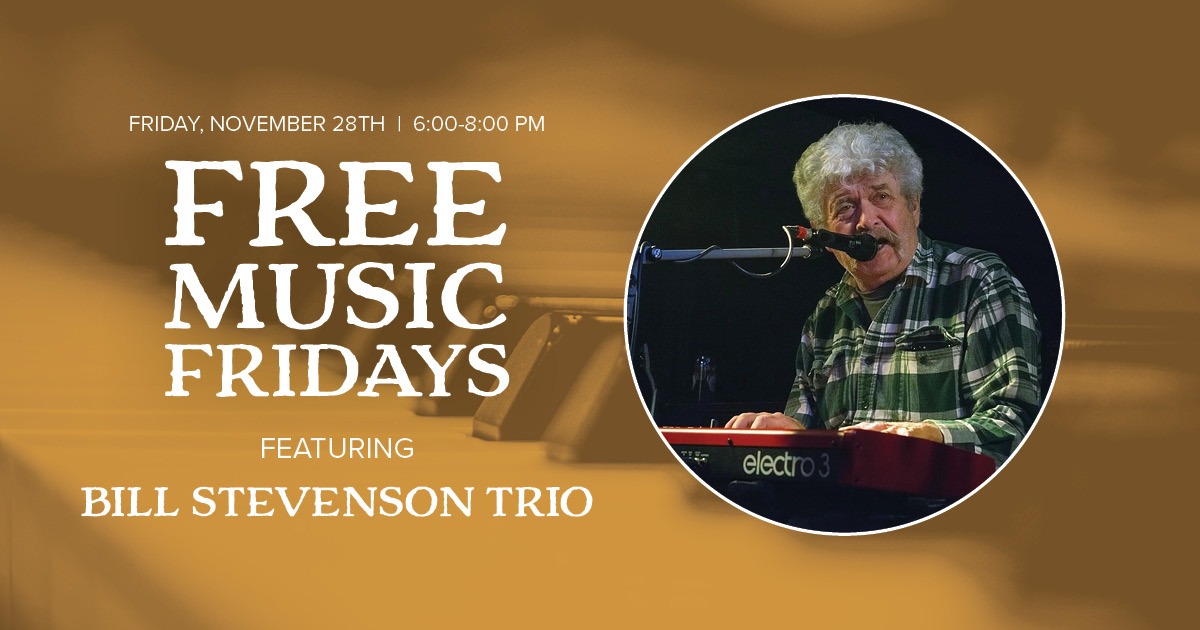 Nov 28 - Bill Stevenson Trio - Bent Ridge Winery